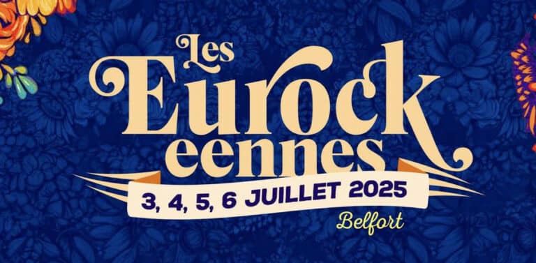 Les Eurockéennes de Belfort 2025 : Une programmation explosive ! - Stars et people - ZIKEO